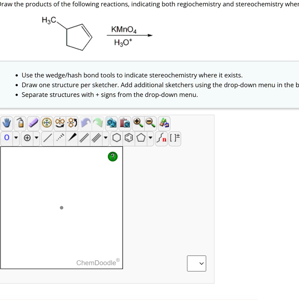 [GET ANSWER] draw the products of the following reactions indicating both regiochemistry and ...