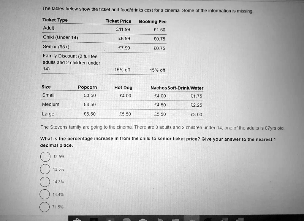 the tables below show the ticket and foodldrinks cost for a cinema some ...