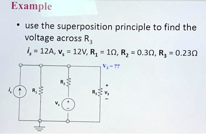SOLVED: Use the superposition principle to find the voltage across Ry when Is = 12A, Vs = 12V ...