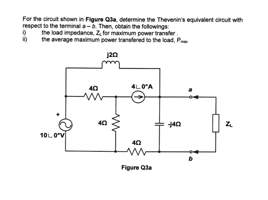 For the circuit shown in Figure Q3a, determine the...
