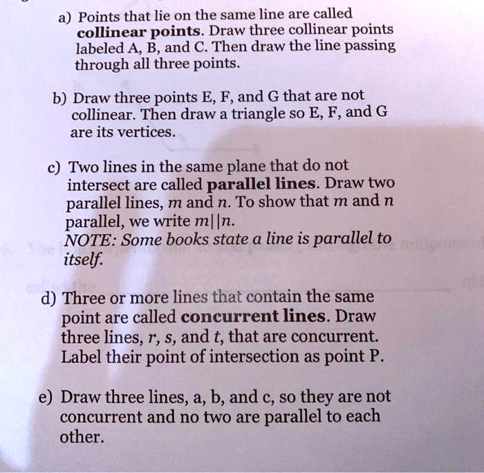 a) Points that lie on the same line are called collinear points. Draw ...