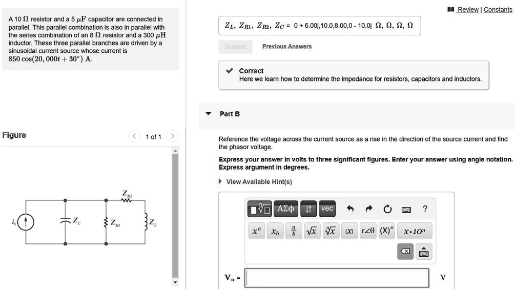 SOLVED: Review Constants A 2 resistor and a pF capacitor are connected ...