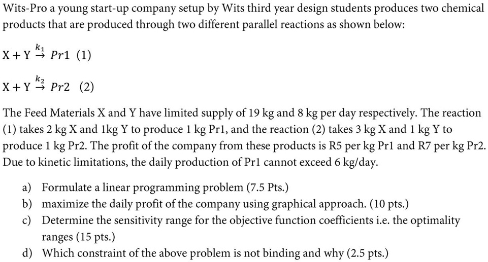 SOLVED: please assist with this chemical engineering optimization ...