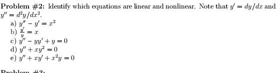 SOLVED: Problem#2: Identify which equations are linear and nonlinear ...