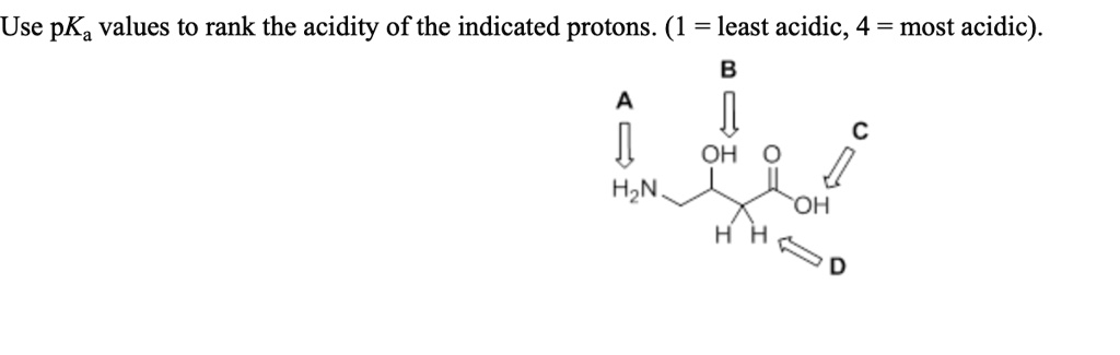 SOLVED:Use pKa values to rank the acidity of the indicated protons. (1 ...