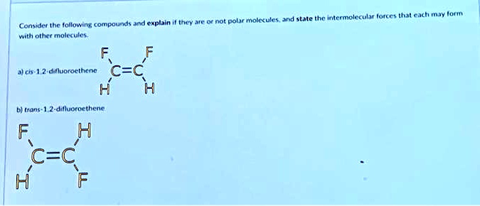 SOLVED: Consider the following compounds and explain if they are polar ...