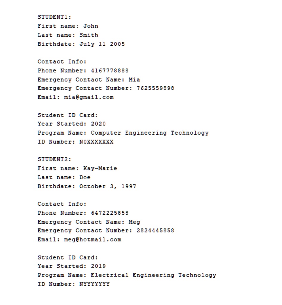 STUDENT1: First name: John Last name: Smith Birthdate: July 11 2005 ...