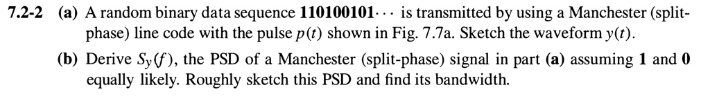 Solved 7 2 2 A A Random Binary Data Sequence 110100101 Is Transmitted By Using A