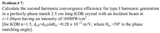 SOLVED: Problem #7: Calculate the second harmonic convergence ...