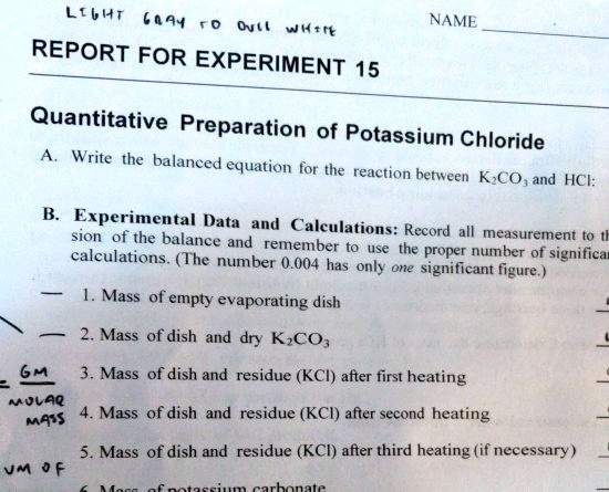 SOLVED: NAME REPORT FOR EXPERIMENT 15: Quantitative Preparation of ...