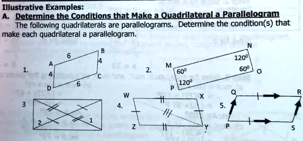 [get Answer] Illustrative Examples A Determine The Conditions That Make A Quadrilateral A