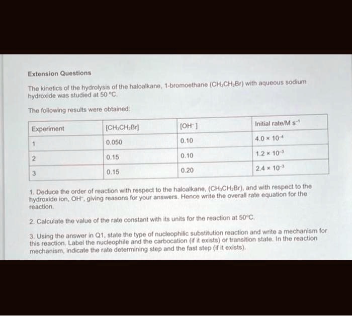 Extension Questions The kinetics of the hydrolysis of the haloalkane, 1 ...
