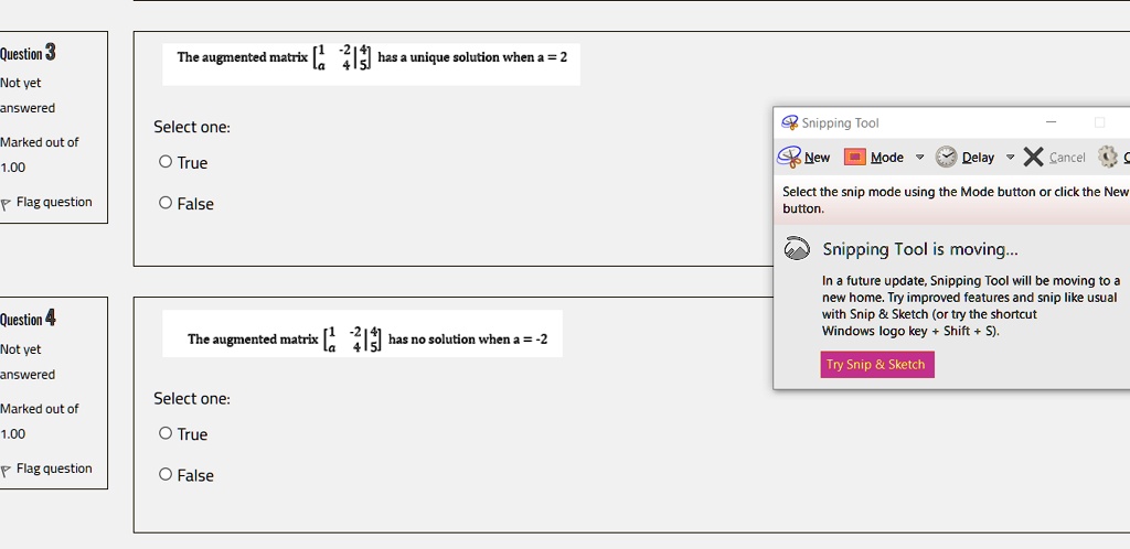 question 3 the augmented matrix a has a unique solution when a 2 not vet ansivered select one ...