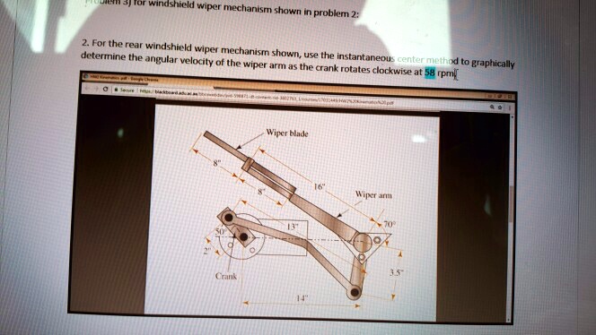 3) for windshield wiper mechanism shown in problem 2: 2. For the rear ...