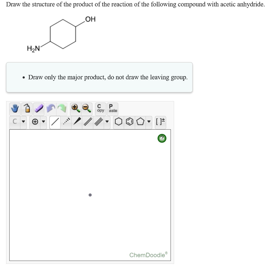 Solved Draw The Structure Of The Product Of The Reaction Of The