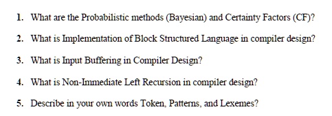 1. What are the Probabilistic methods (Bayesian) and Certainty Factors ...