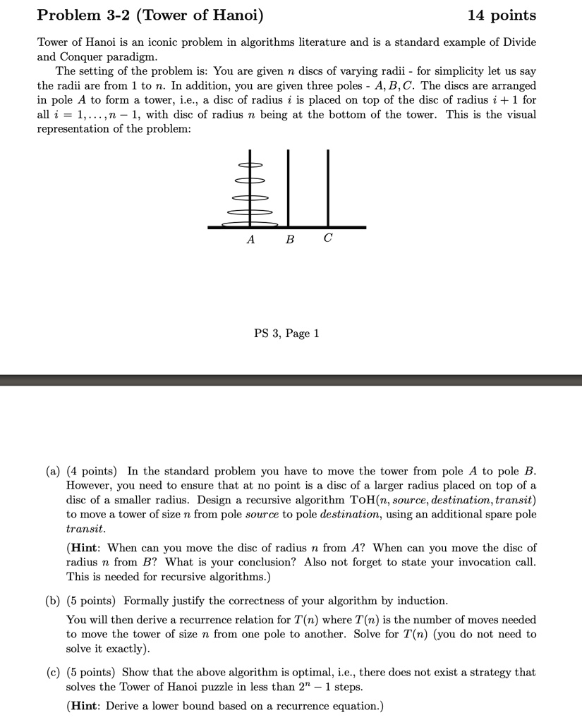 problem 3 2 tower of hanoi 14 points tower of hanoi is an iconic problem in algorithms ...