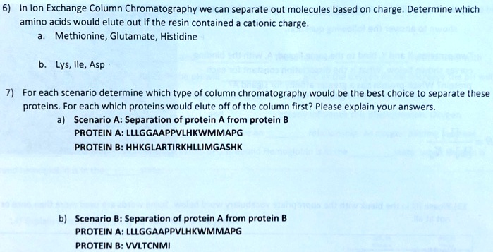 SOLVED: In Ion Exchange Column Chromatography, we can separate out ...