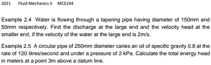 please i need their step by step solutions 2021 fluid mechanics ii mce244 example 24 water is ...