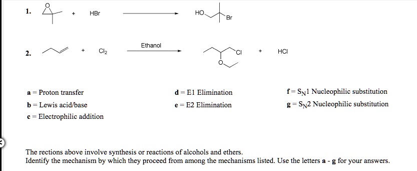 SOLVED: HBr HO Ethanol HCI Proton transfer El Elimination Svl ...