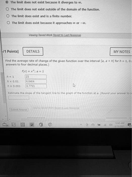Solved The Limit Does Not Exist Because It Diverges To 0 The Limit Does Not Exist Outside Of