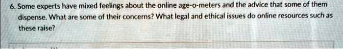 6. Some experts have mixed feelings about the online age-o-meters and ...
