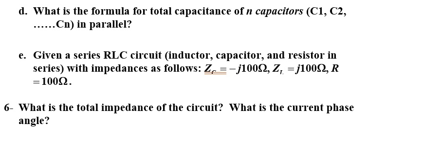 SOLVED: d. What is the formula for the total capacitance of n ...