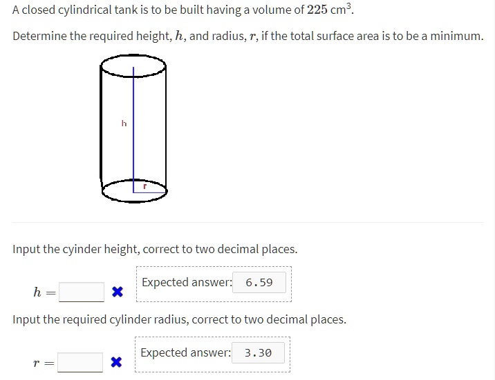 a closed cylindrical tank is to be built havinga volume of 225 cm ...