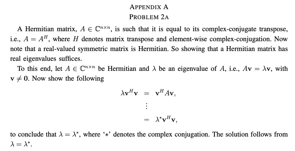 Solved Appendix A Problem 2a A Hermitian Matrix A âˆˆ C NÃ—n Is Such