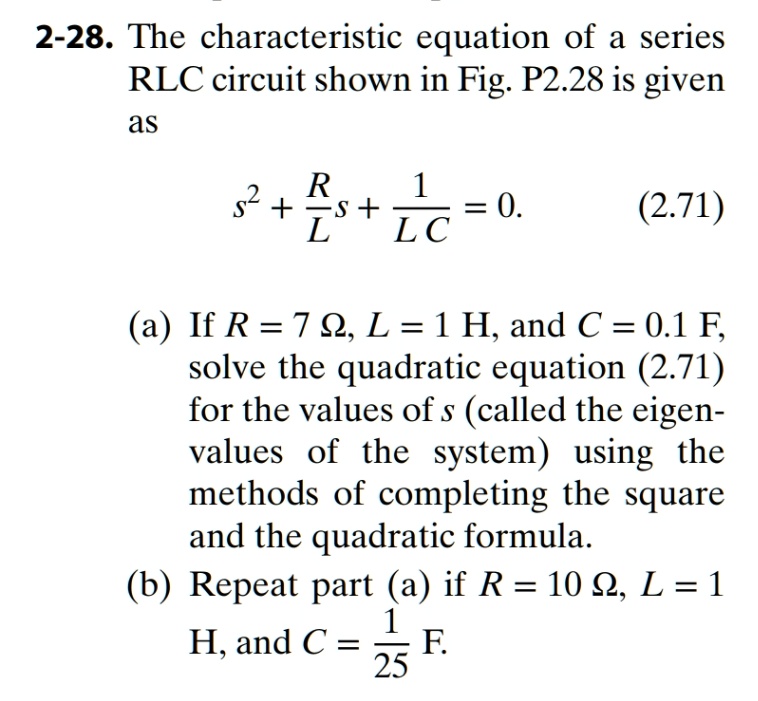 2-28. The characteristic equation of a series RLC circuit shown in Fig ...