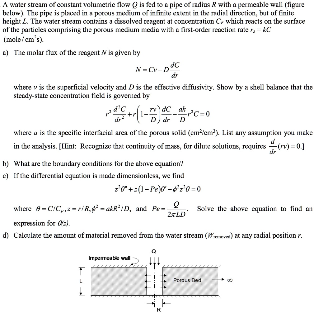 SOLVED: A water stream of constant volumetric flow Q is fed to a pipe ...