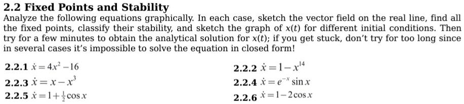 22 fixed points and stability analyze the following equations ...