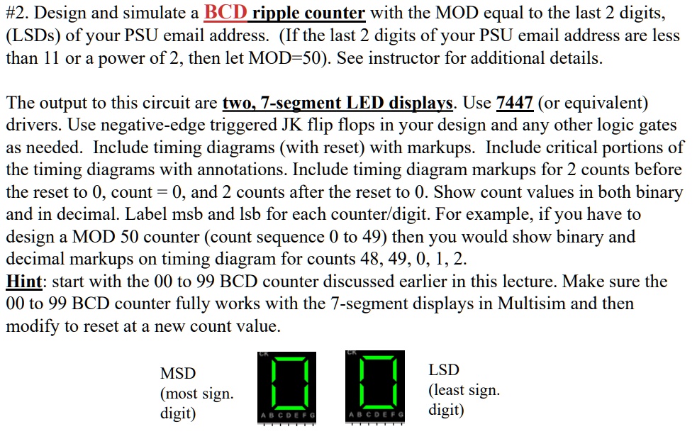 SOLVED: Use Multisim, last two digits if email are 54 #2. Design and simulate a BCD ripple ...