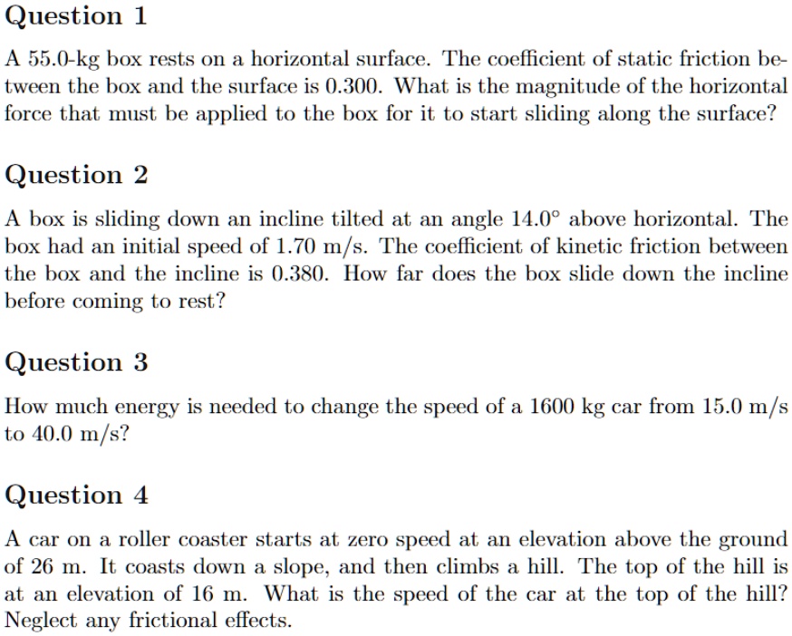 could i please have the worked solutions to check my answers thanks question 1 a 550 kg box ...