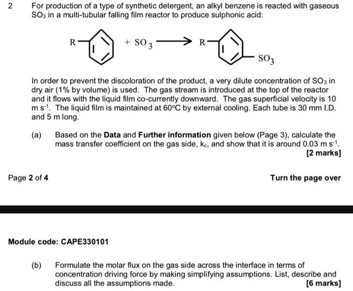 SOLVED: For the production of a type of synthetic detergent, an alkyl ...
