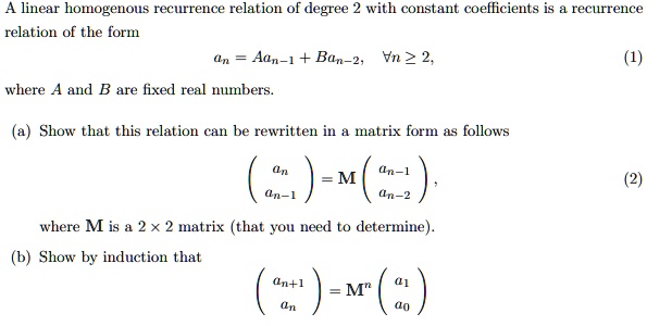 SOLVED: A linear homogeneous recurrence relation of degree with ...