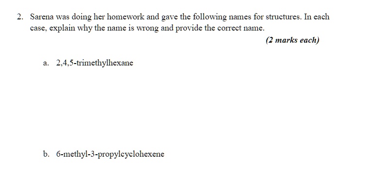2. Sarena was doing her homework and gave the following names for structures. In each case ...