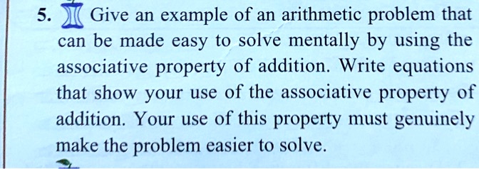 SOLVED: 5. X Give an example of an arithmetic problem that can be made ...