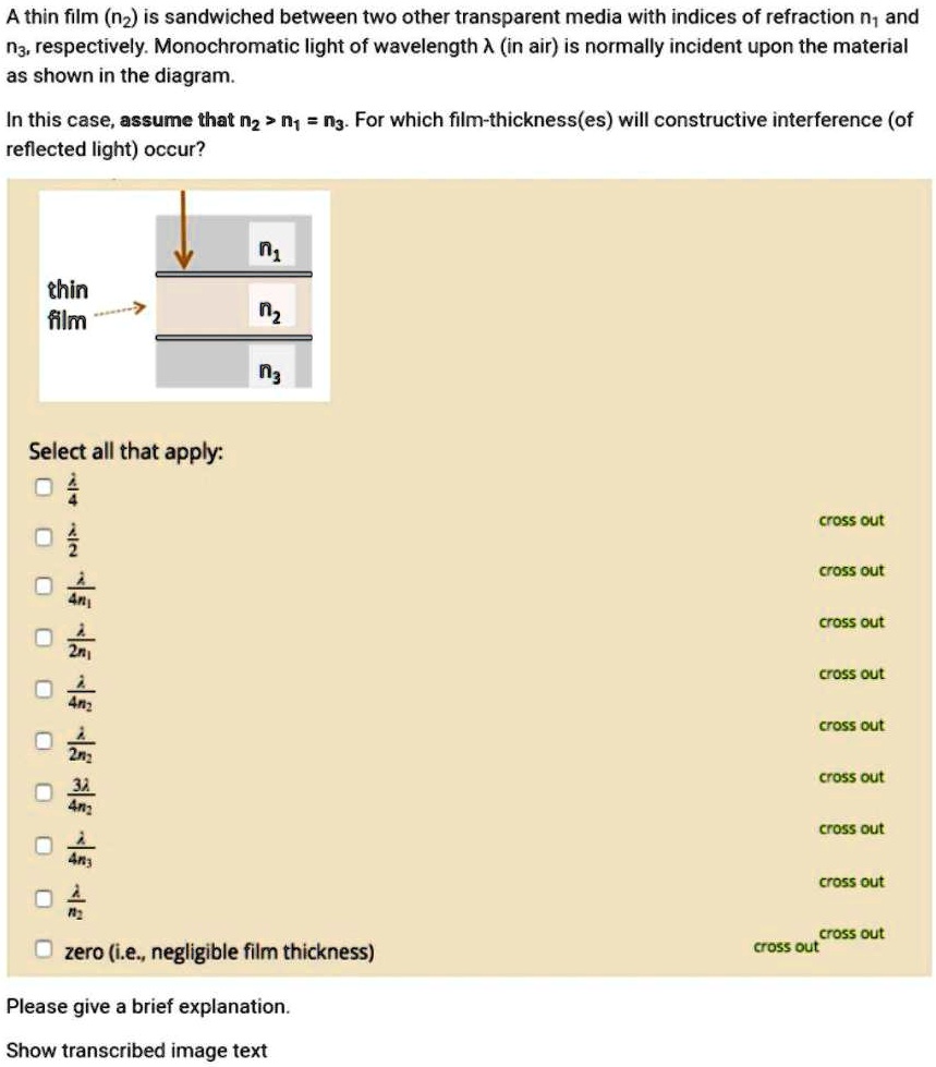 a thin film n2 is sandwiched between two other transparent media with indices of refraction n ...