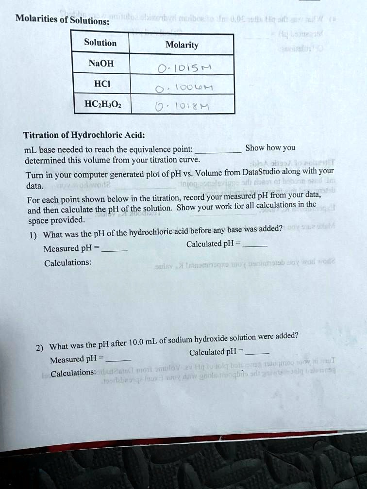SOLVED:Molarities of Solutions: Solution Molarity NaOH 0.405n HCI TOOUh HC_H;Oz 0' lorh ...