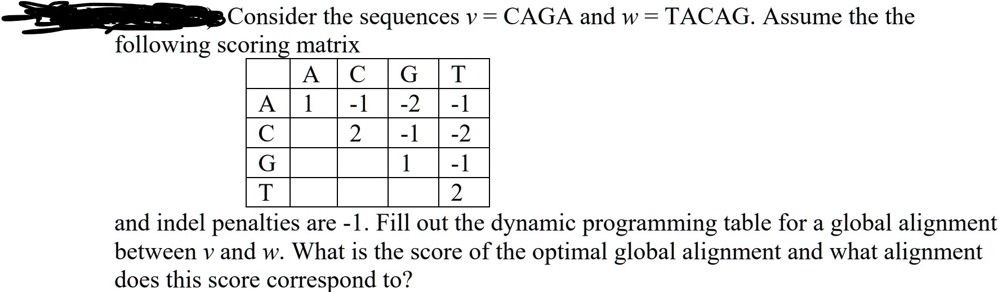 consider the sequences v caga and w tacag assume the the following ...