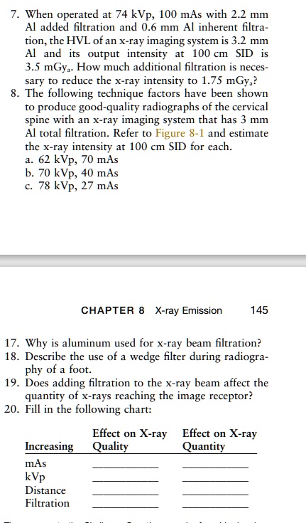 7. When operated at 74 kVp, 100 mAs with 2.2 mm Al added filtration and ...