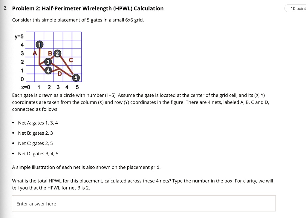 problem 2 half perimeter wirelength hpwl calculation consider this ...