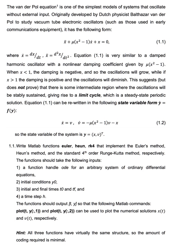SOLVED: The van der Pol equation is one of the simplest models of ...