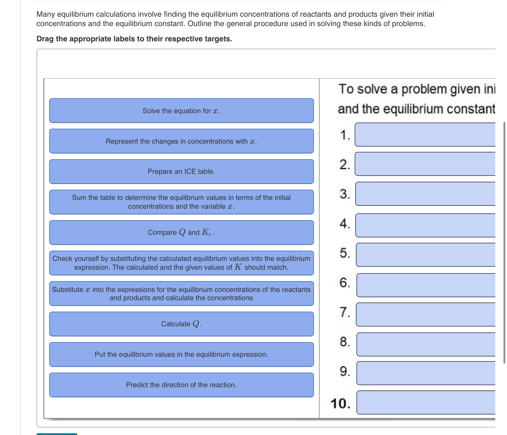 SOLVED: Many equilibrium calculations involve finding the equilibrium concentrations of ...