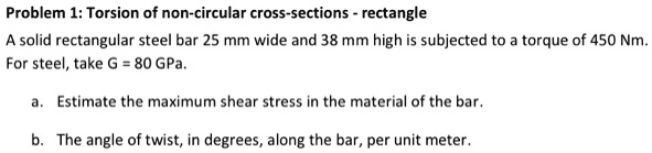 SOLVED: Problem 1: Torsion of non-circular cross-sections - rectangle A ...