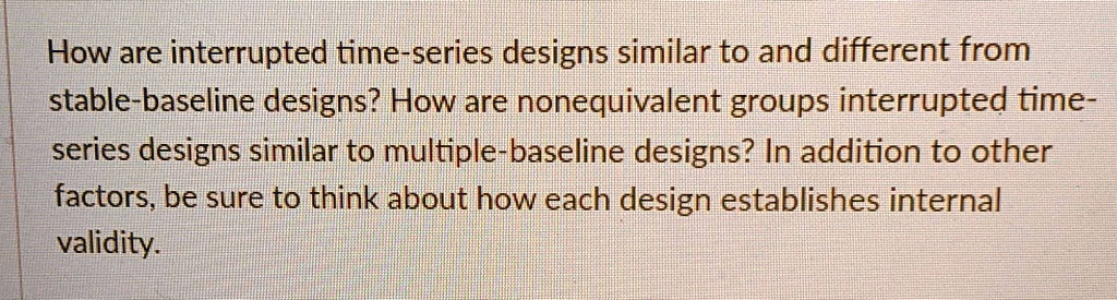 How are interrupted time-series designs similar to and different from ...