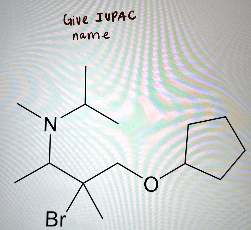 Give IUPAC name