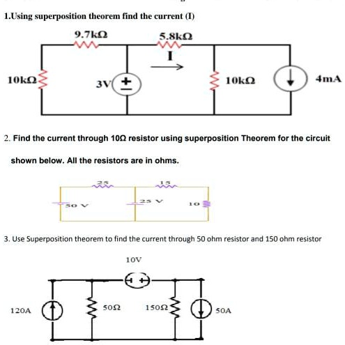 1.Using superposition theorem find the current (I) 9.7k? 10k? 3V+ 5.8k? I 10k? ? 4mA 2. Find the ...