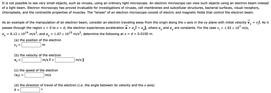as an example of the manipulation of an electron beam consider an ...